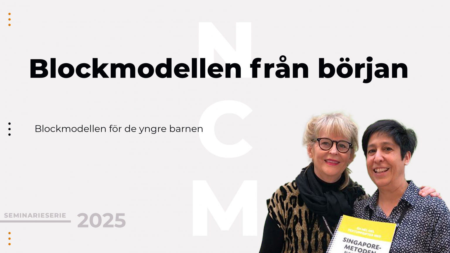 8 Maj - Blockmodellen från början - Nationellt centrum för ...